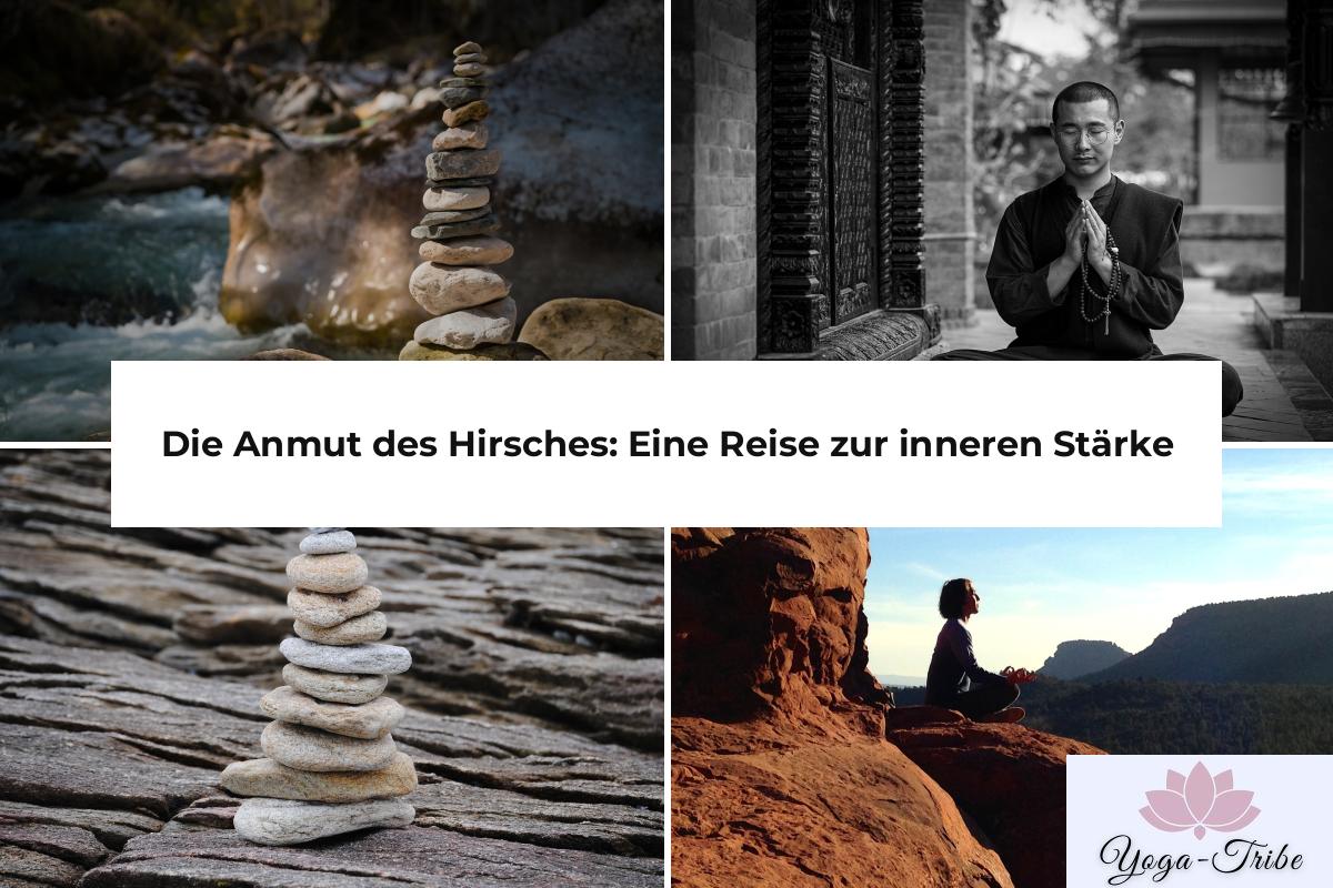 Die Anmut des Hirsches: Eine Reise zur inneren Stärke | Yoga-Tribe