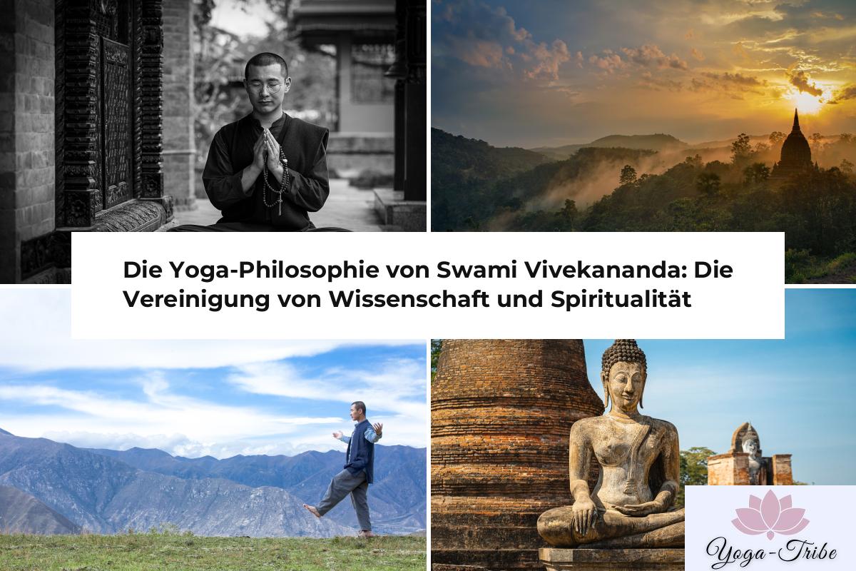 Die Yoga-Philosophie von Swami Vivekananda: Die Vereinigung von ...